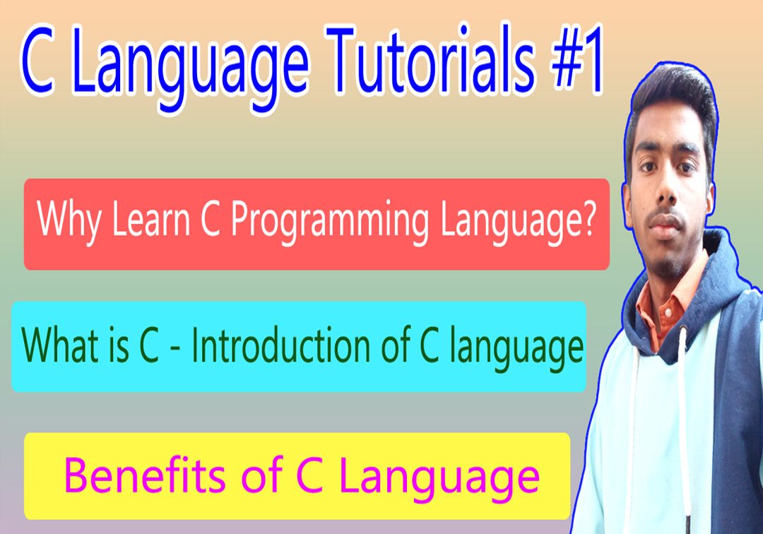 C Language Tutorials For Beginners C Tutorial 1